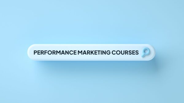Best Performance Marketing Courses 2025