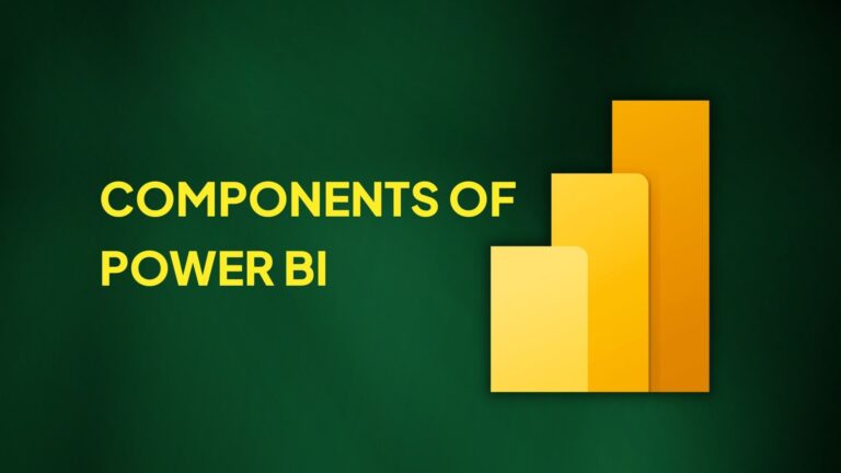 Components of Power BI for Better Data Insights
