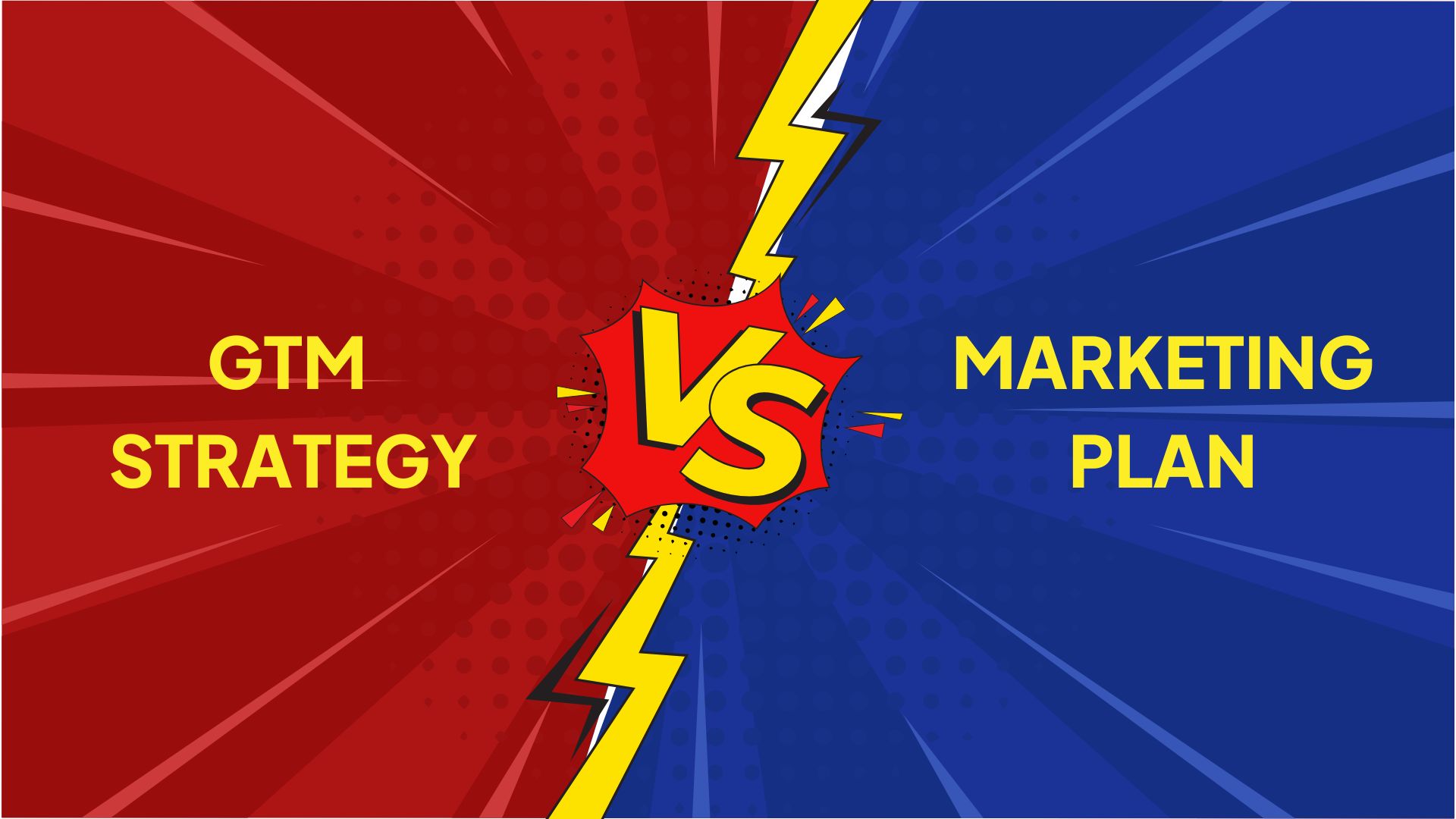 What is Go-To-Market Strategy: Definition, Examples, Template