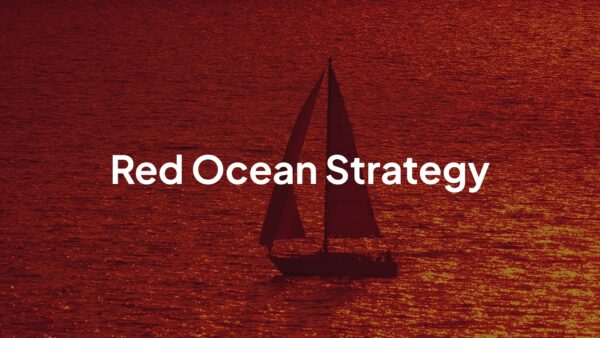Red Ocean Strategy: Competing in Crowded Markets