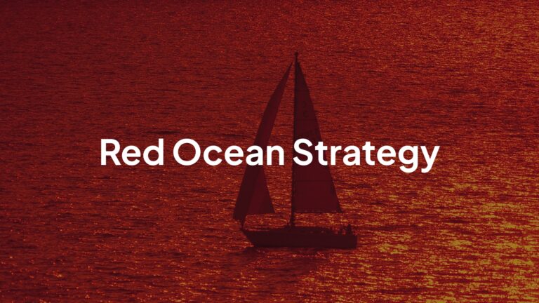 Red Ocean Strategy: Competing in Crowded Markets