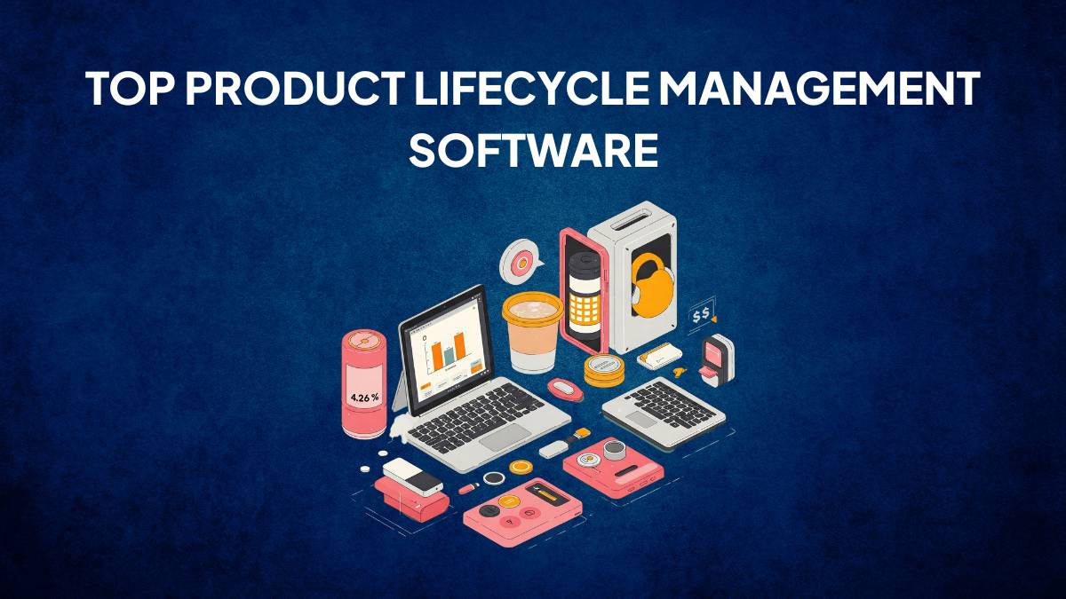 Product Lifecycle Management Software: Top 15 PLM Software