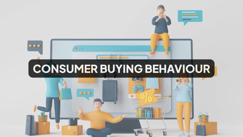 Consumer Buying Behaviour in 2025: Types, Process & Key Factors