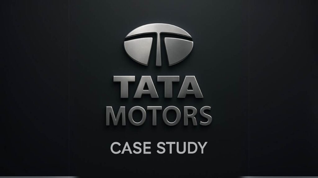 Tata Motors Case Study: Strategy, Growth & Innovation