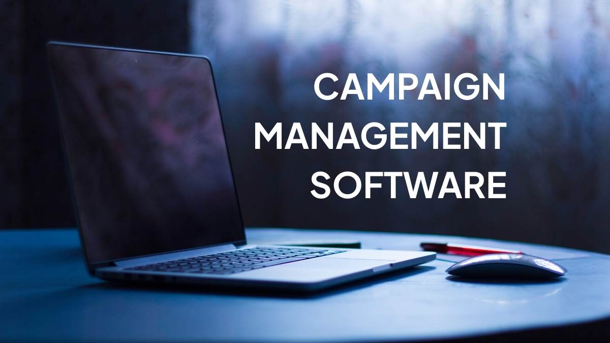 Best Campaign Management Software (2025 Guide)