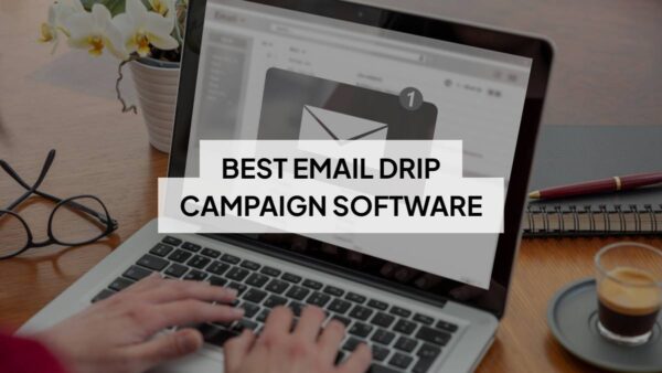 Best Email Drip Campaign Software in 2026