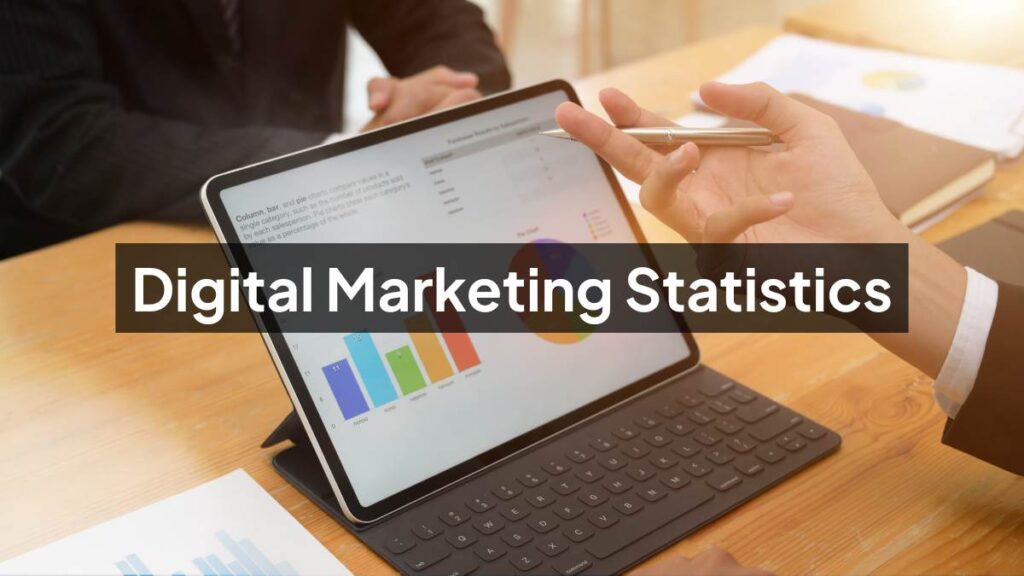 Digital Marketing Statistics for 2025: What Marketers Need to Know