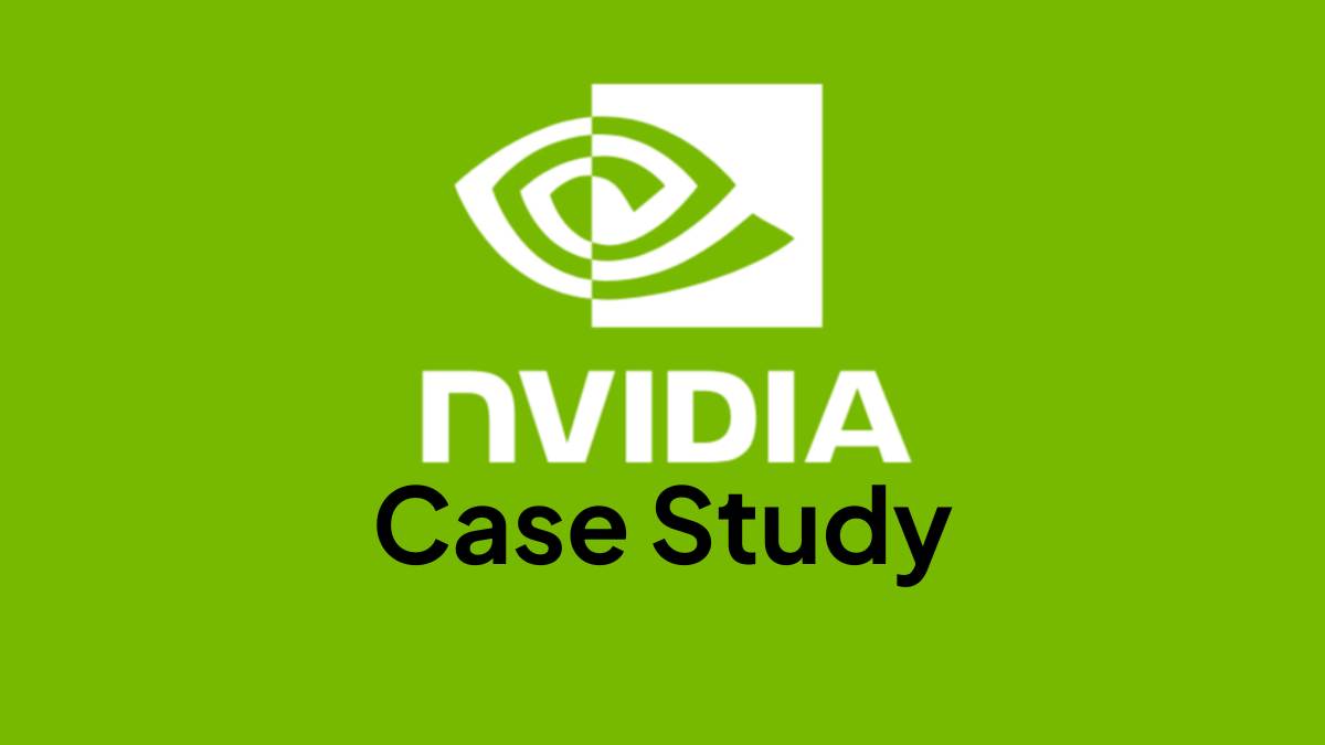 Nvidia Case Study 2025