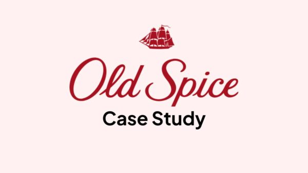 Old Spice Case Study 2026