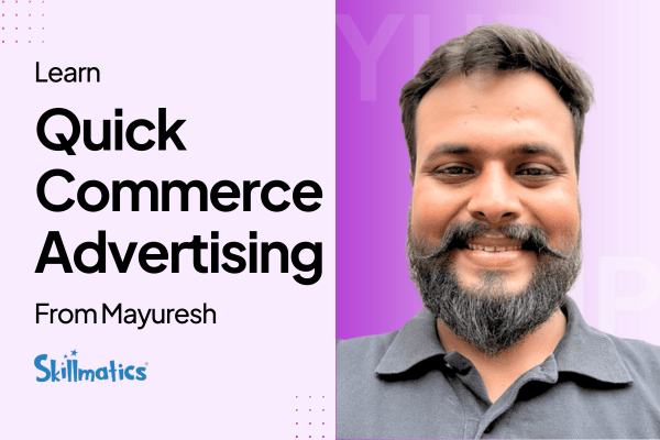 Quick-Commerce Advertising Masterclass - Young Urban Project