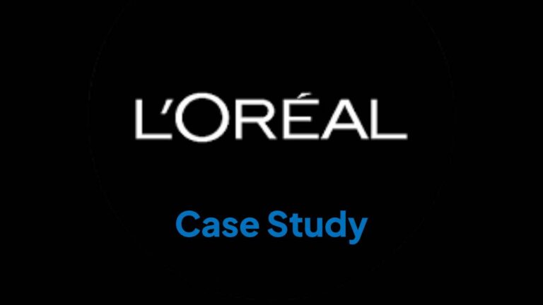 L’Oréal Case Study: Marketing Strategies and Campaigns 2026